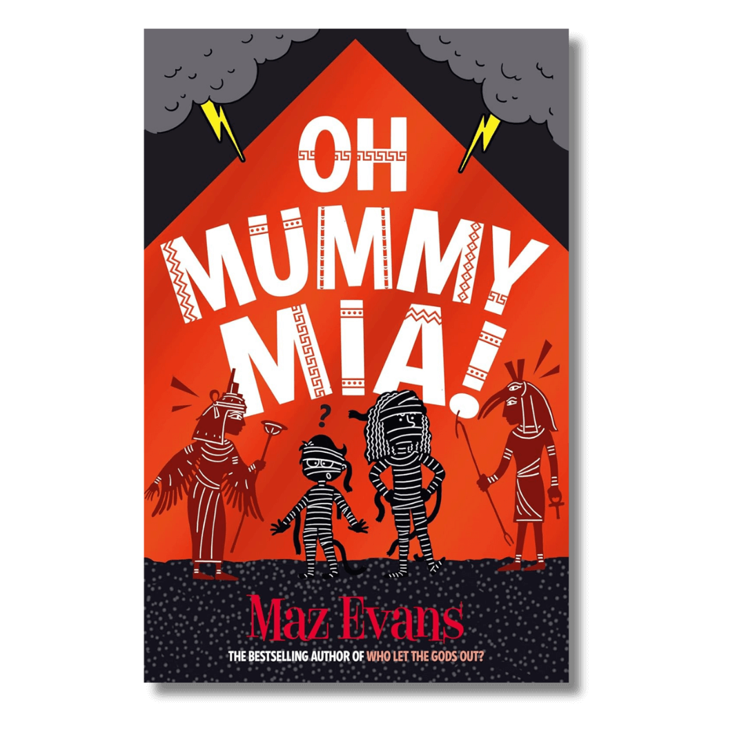 Oh Mummy Mia! by Maz Evans | Parrot Street Book Club
