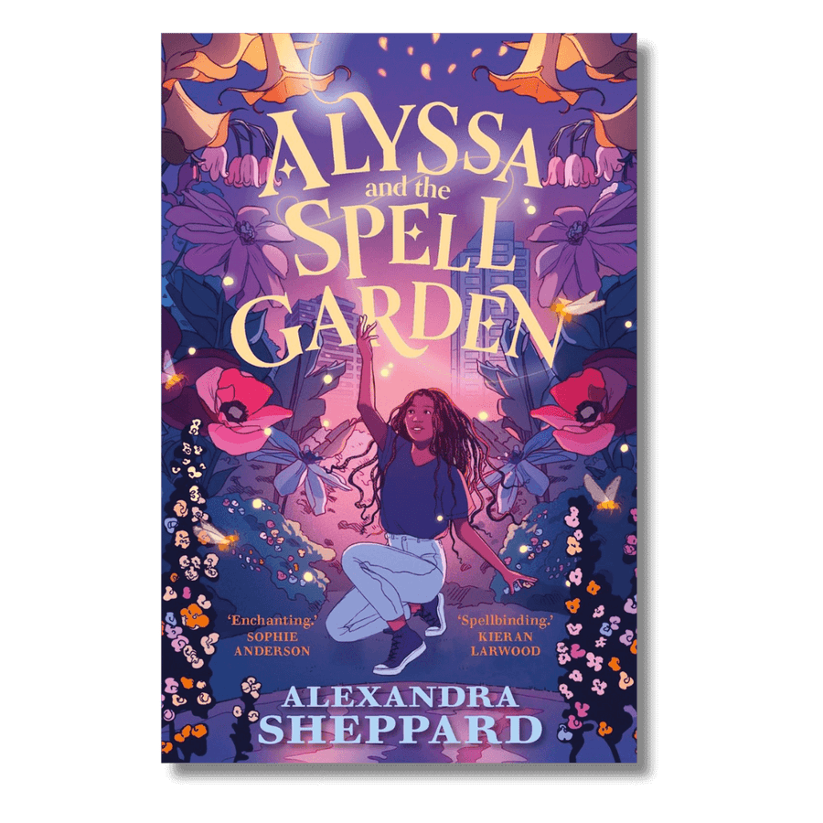 Alyssa and the Spell Garden by Alexandra Sheppard (author), Bex Glendining (illustrator ...