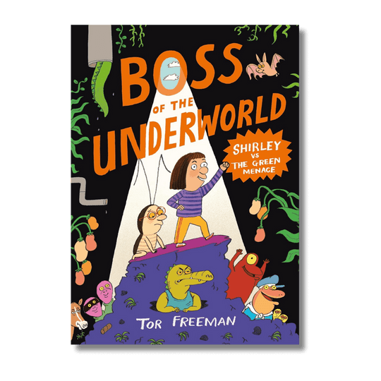 Boss of the Underworld: Shirley vs the Green Menace by Tor Freeman ...