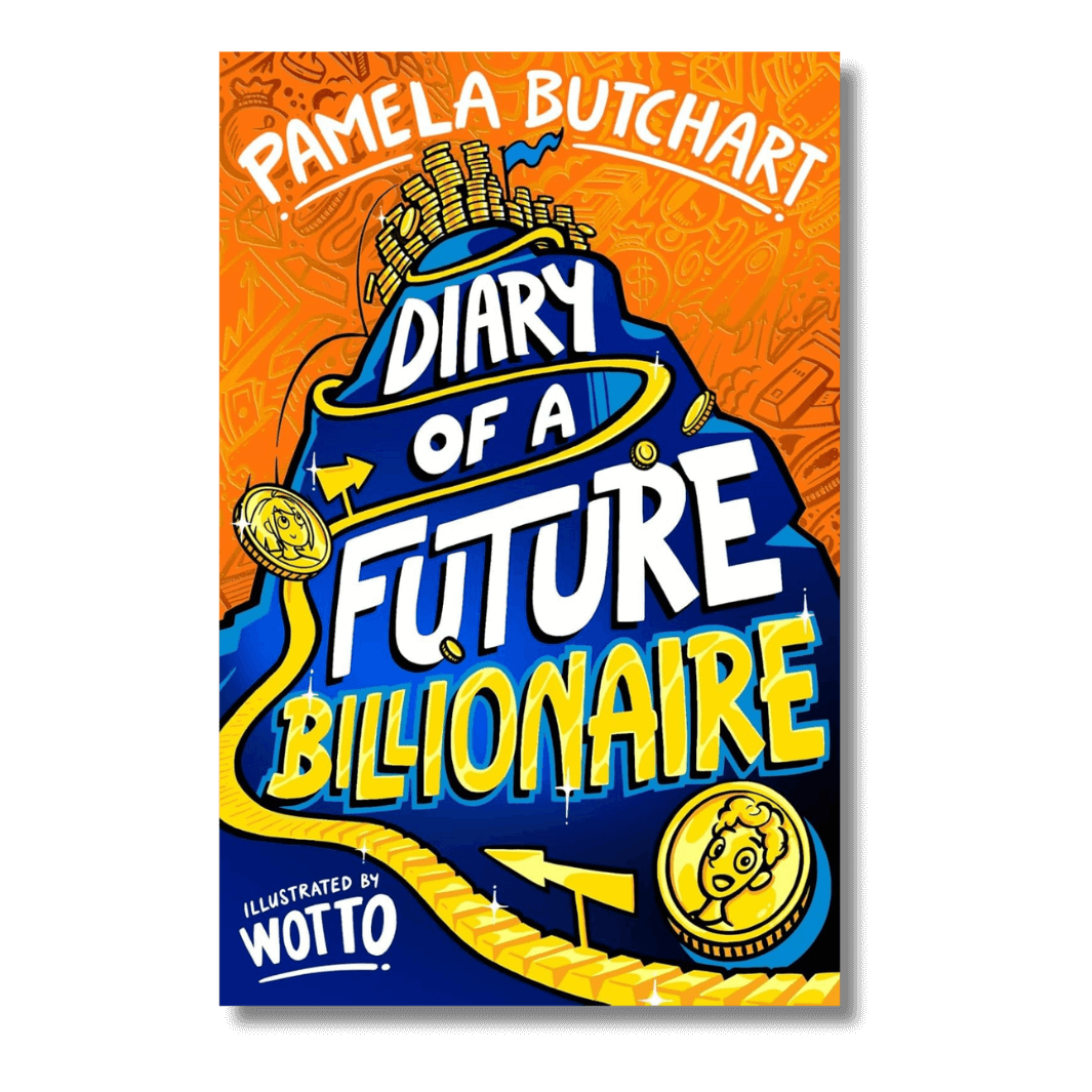 Diary of a Future Billionaire by Pamela Butchart| Parrot Street Book Club