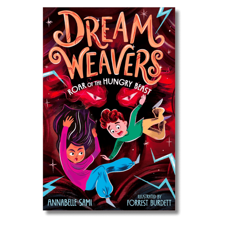 Dreamweavers: Roar of the Hungry Beast by Annabelle Sami (author), Forrest Burdett (illustrator ...
