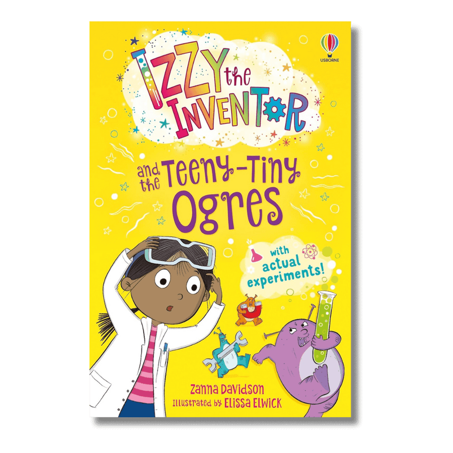 Izzy the Inventor and the Teeny Tiny Ogres by Zanna Davidson (author), Elissa Elwick ...