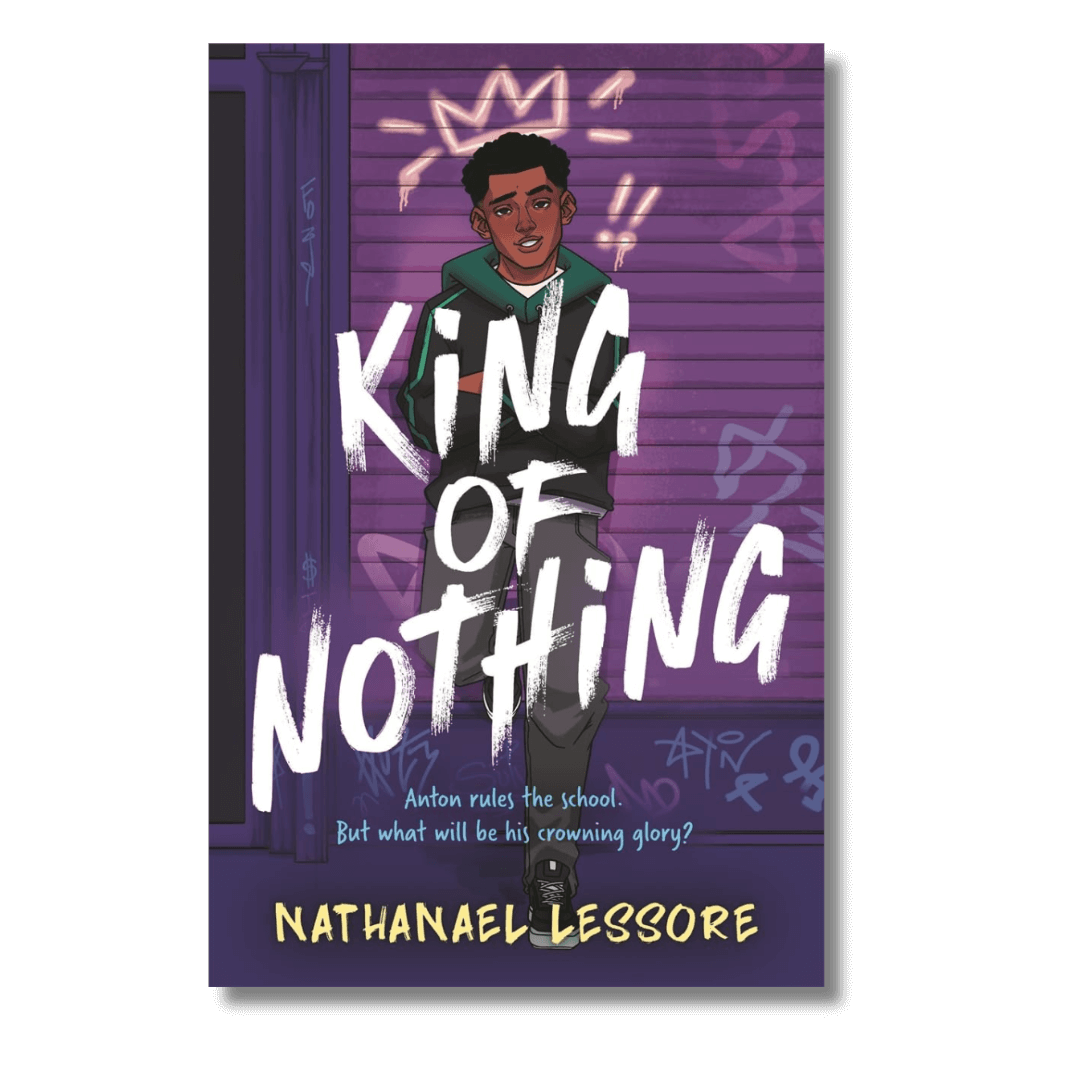 King of Nothing by Nathanael Lessore | Parrot Street Book Club