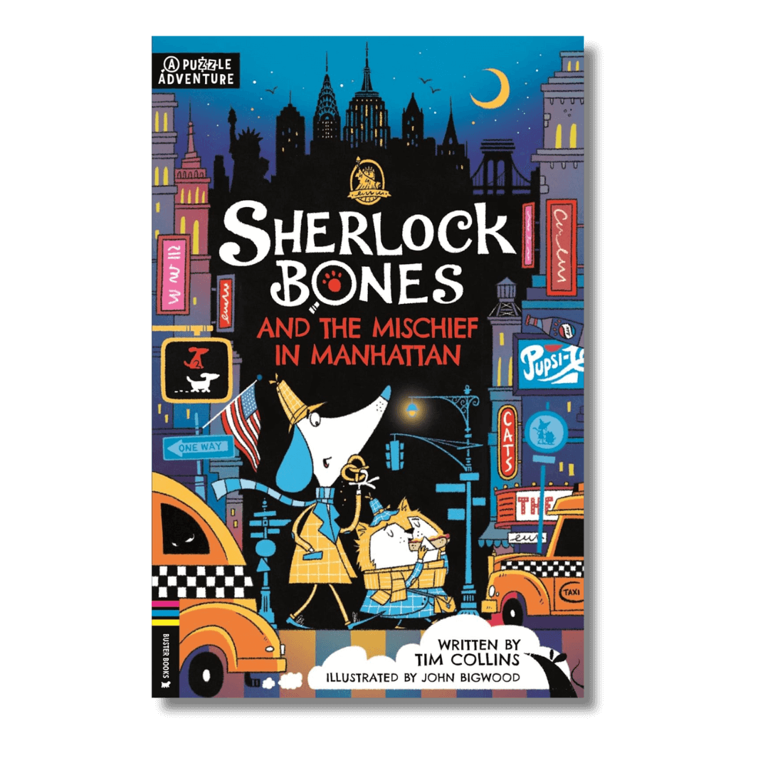 Sherlock Bones and the Mischief in Manhattan by Tim Collins (author ...